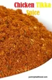 Chicken Tikka Masala Powder Recipe - Yummy Traditional