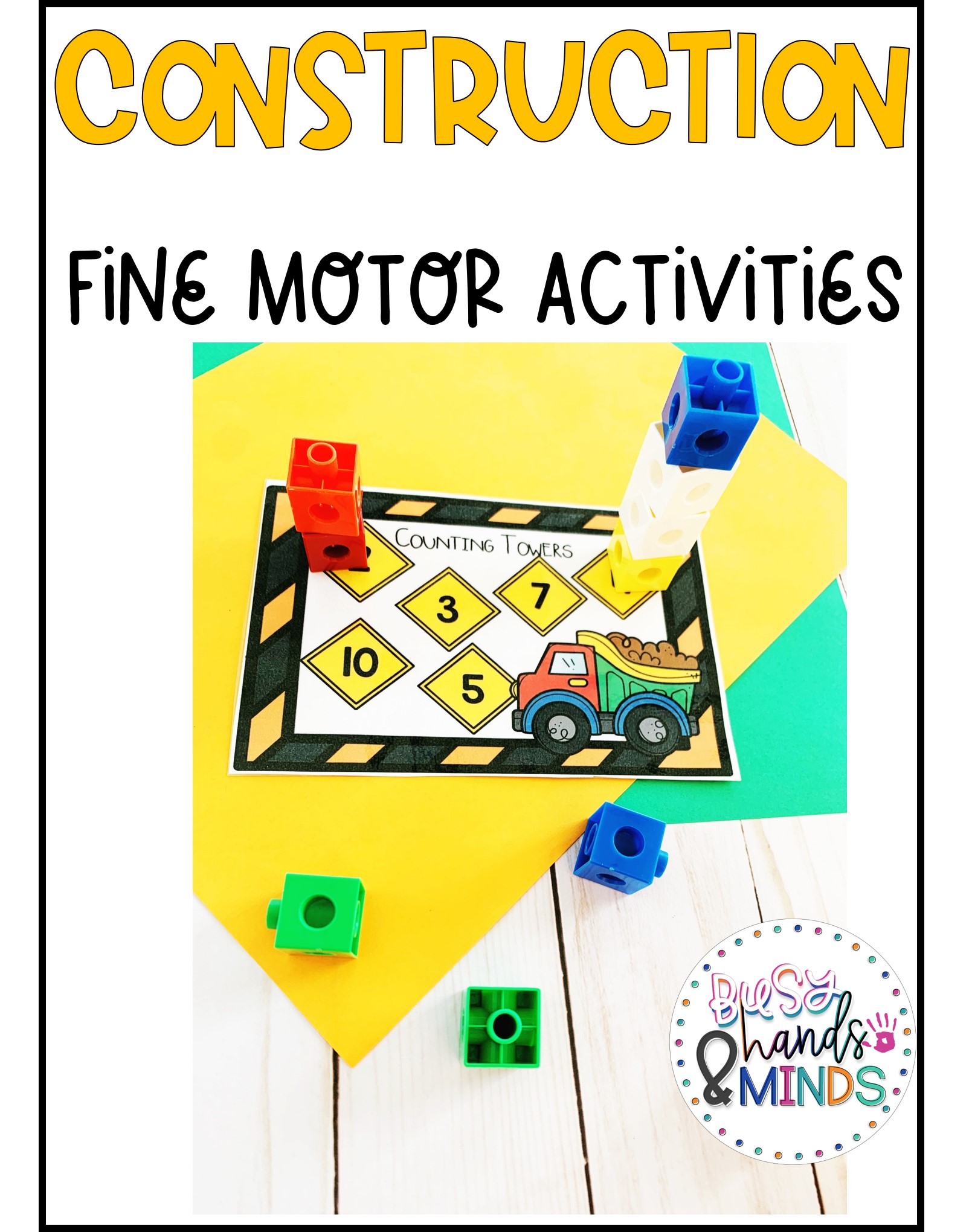 Construction Fine Motor Activities | Busy Hands and Minds