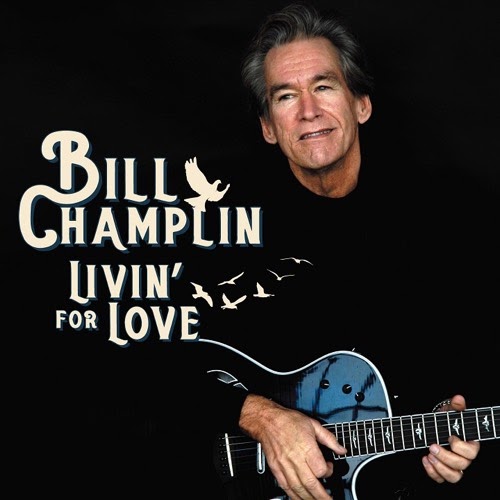 La Bible de la Westcoast Music - Cool Night -: Bill Champlin "Livin' For Love" (2021) -Westcoast ...