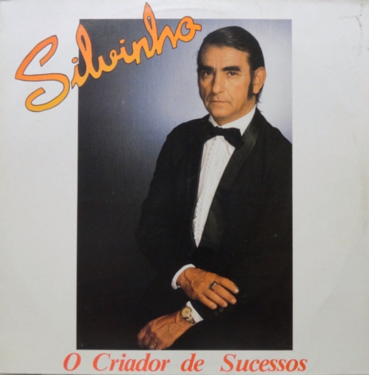 Silvinho - O Criador de Sucessos