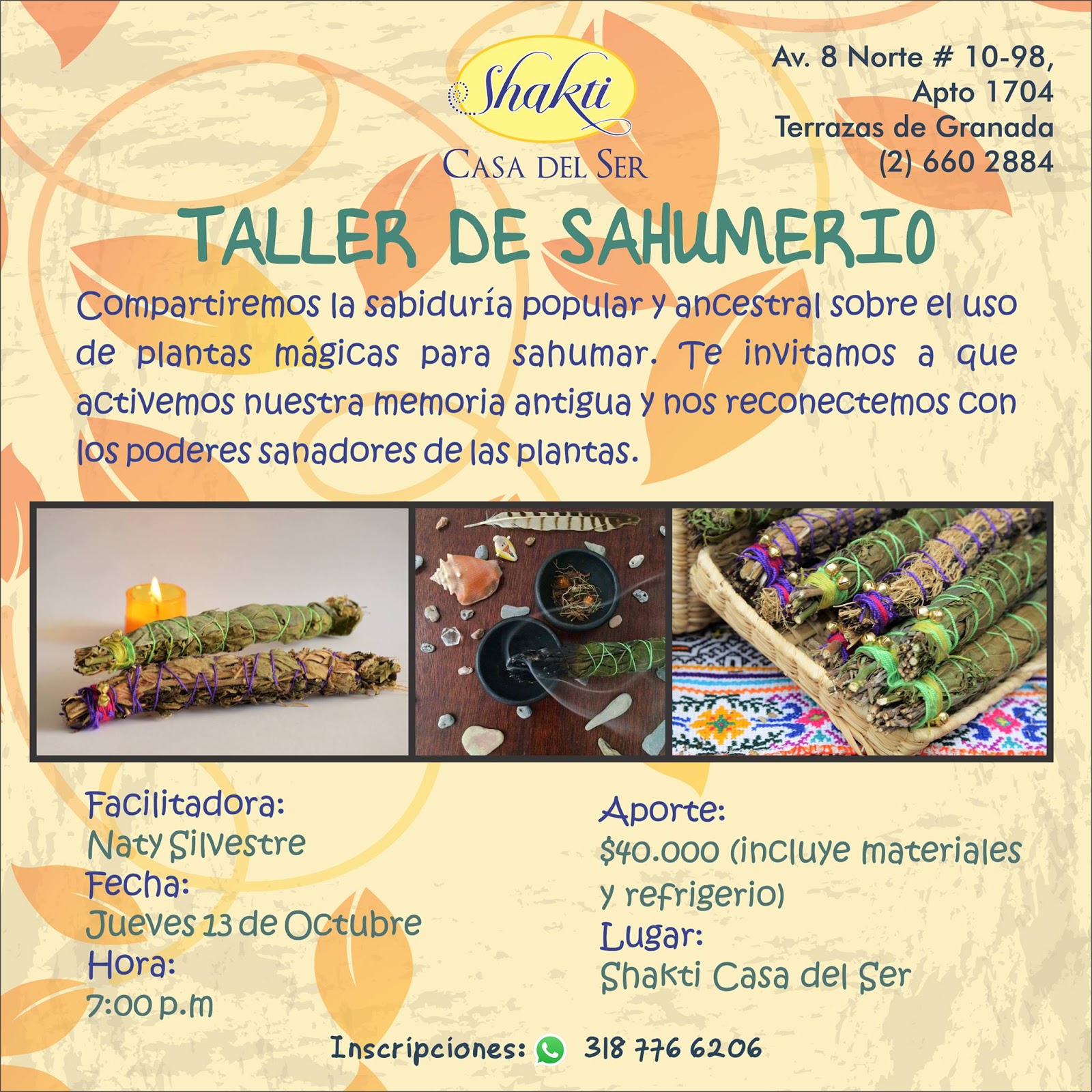 SHAKTI Casa del Ser: Taller de Sahumerio, Jueves 13 Octubre, 7 pm