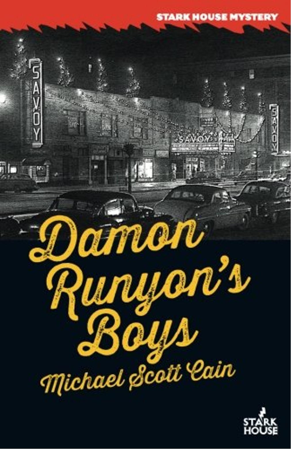Rough Edges: Damon Runyon's Boys - Michael Scott Cain