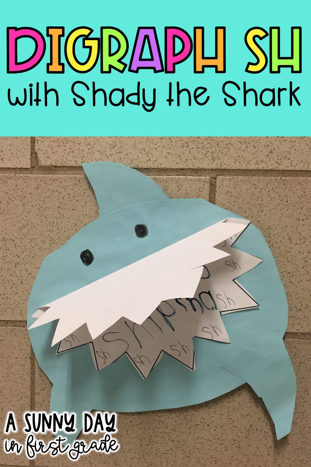 Digraph SH with Shady the Shark | A Sunny Day in First Grade