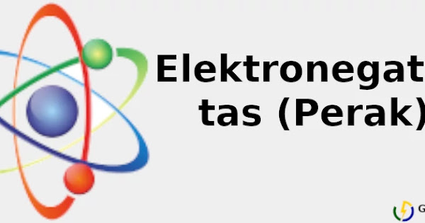 Elektronegativitas ☢️ (Perak, Ag) 2021