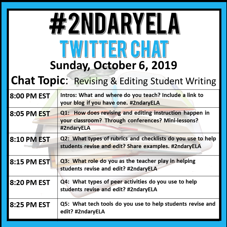 #2ndaryELA Twitter Chat on Sunday 10/6: Revising and Editing Student ...