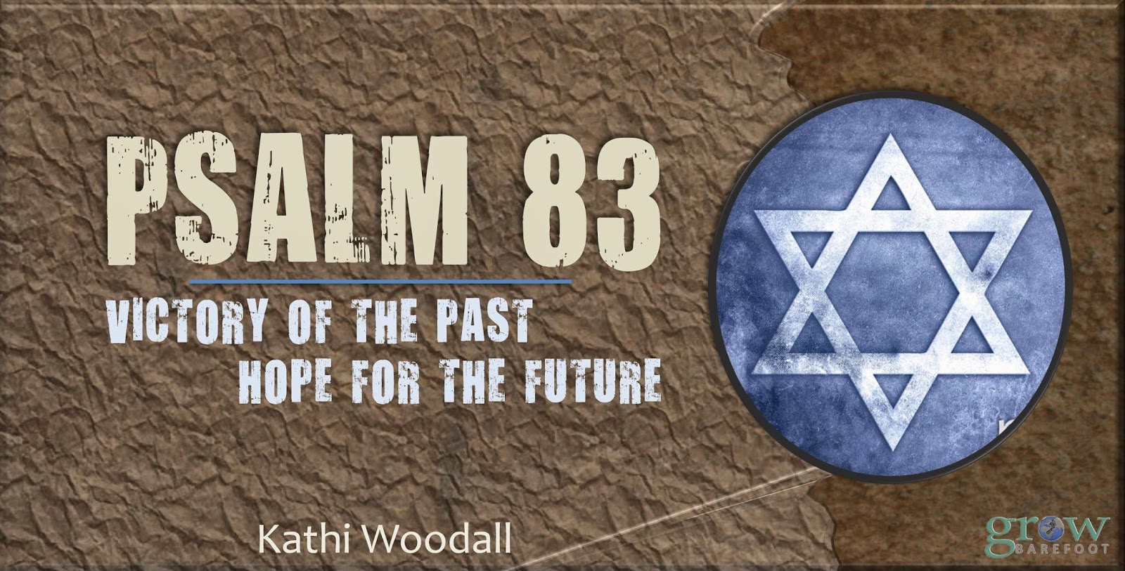 Grow Barefoot: Psalm 83 - Free download Bible study