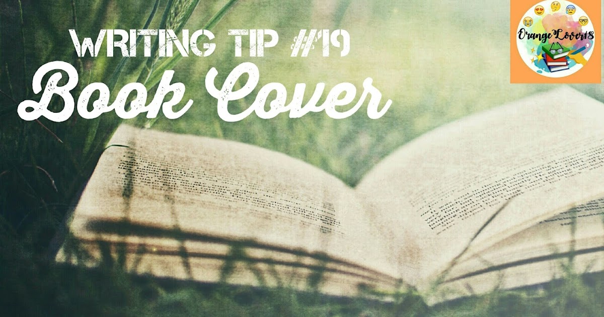 Writing Tip #19: Book Cover