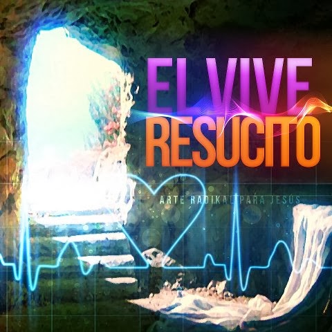 El vive y resucito ~ Imagenes Cristianas Gratis