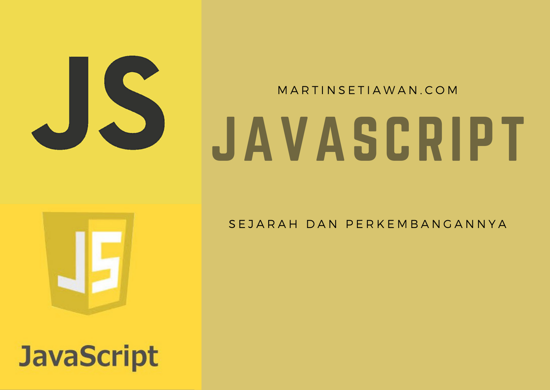 √Sejarah dan Perkembangan Javascript √Sejarah dan Perkembangan Javascript