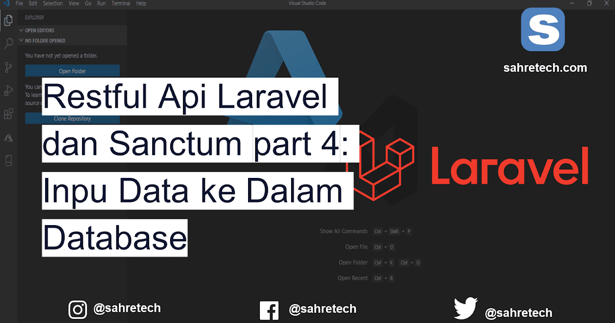 Restful Api Laravel dan Sanctum #4: Input Data ke Dalam Database - Sahretech