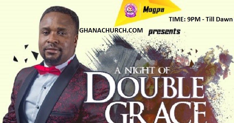 MOGPA All Night Service - Moment of Glory Prayer Army With Rev. Osei ...