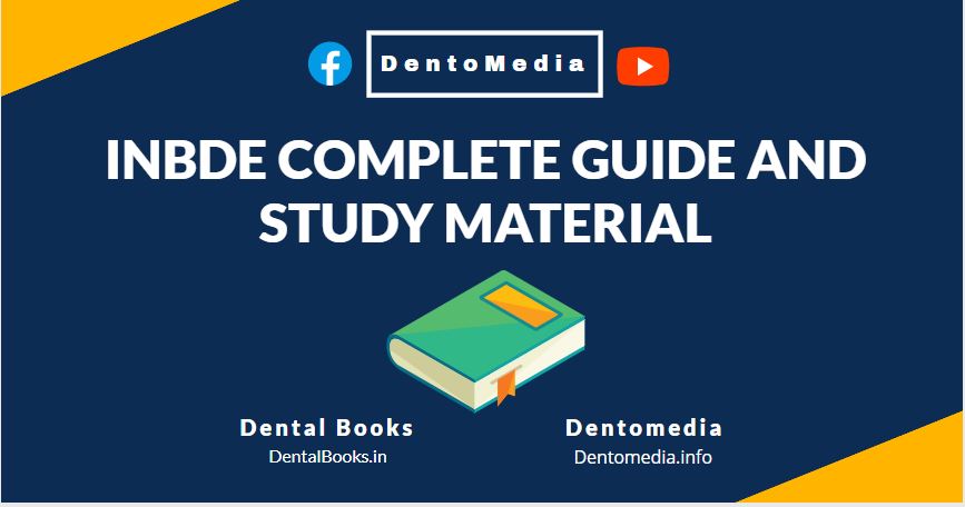 INBDE Complete Guide and Study Material