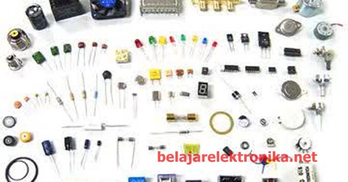 Nama Komponen Elektronika dan Fungsinya Lengkap Nama Komponen Elektronika dan Fungsinya Lengkap