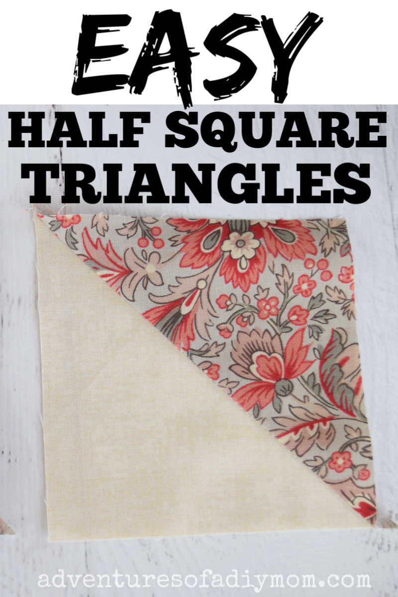 Half Square Triangles - Adventures of a DIY Mom