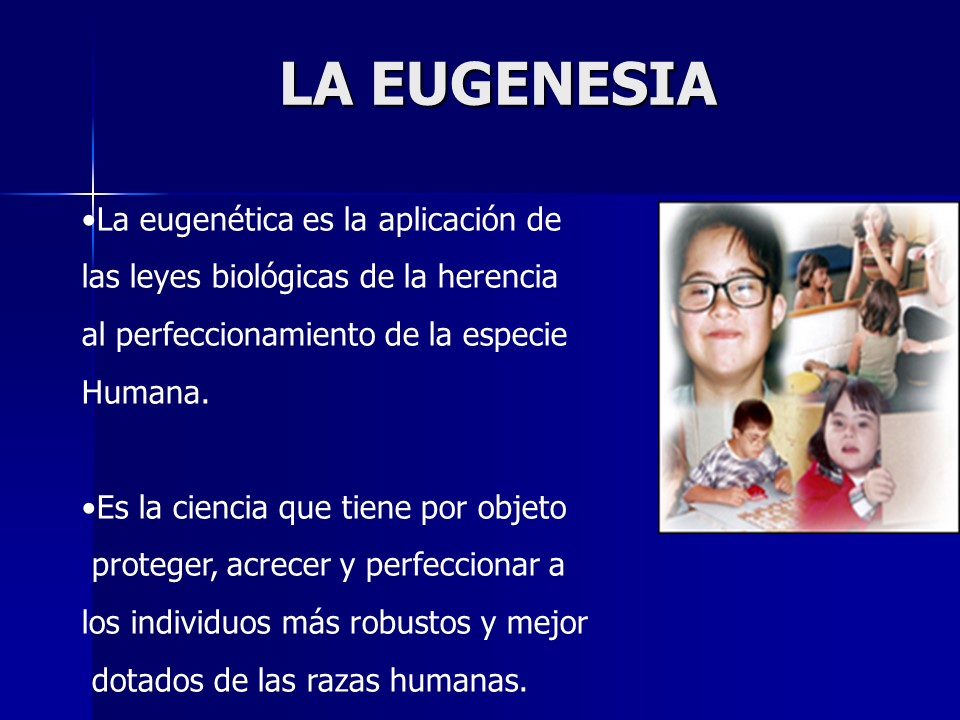 CURSOS DR. CARDENAS: LA EUGENESIA