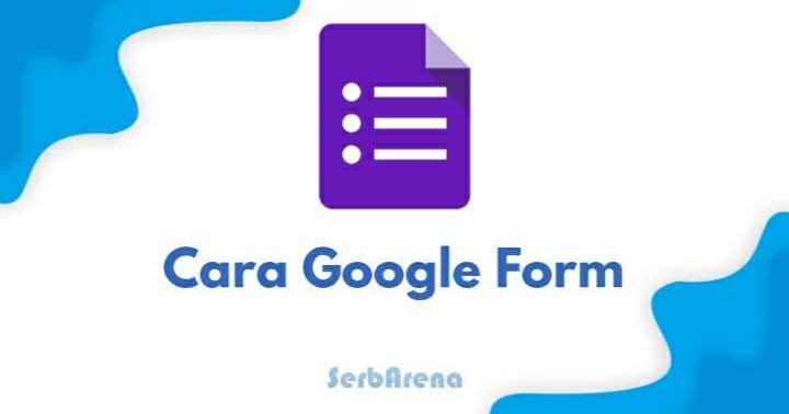 Cara Membuat Token / Identitas di Google Form Untuk Ujian - Situs ...