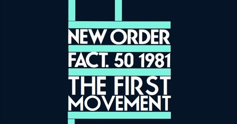Albums I Wish Existed: New Order - The First Movement (1981)