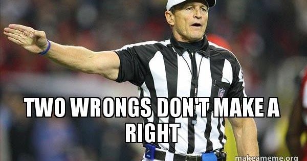 APOLOGIA: Two-wrongs-make-a-right fallacy