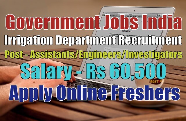 Irrigation Department Recruitment 2020 for 643 Assistants | Engineers ...