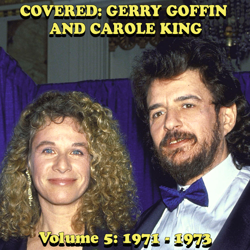 Albums That Should Exist Various Artists Covered Gerry Goffin And Carole King Volume 5