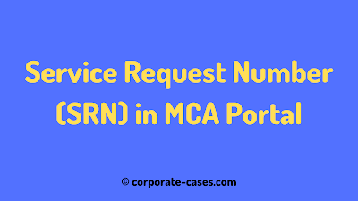What is SRN Service Request Number in MCA? Check Status