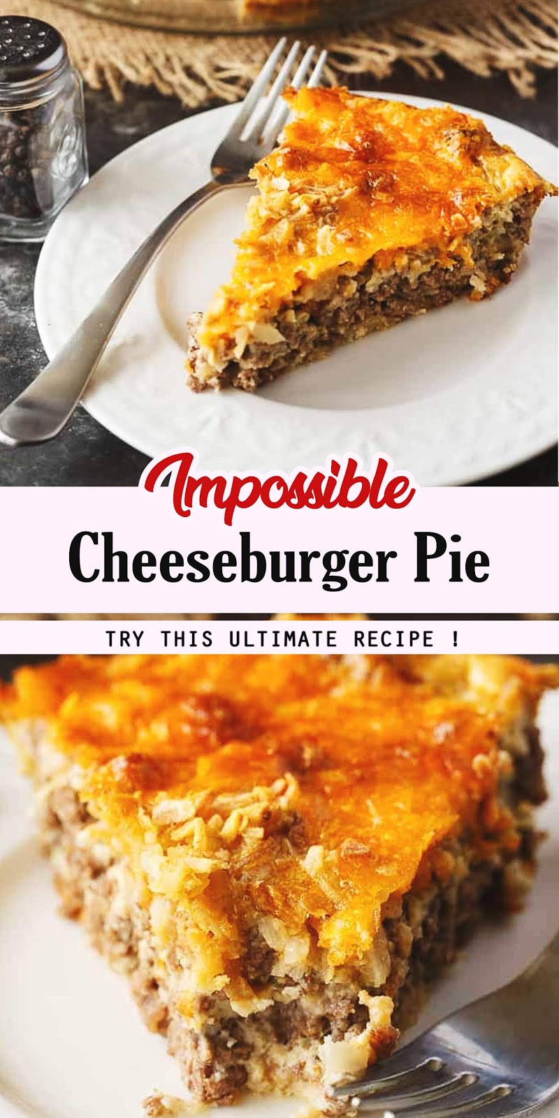 Impossible Cheeseburger Pie - RECIPE BEMBLOO