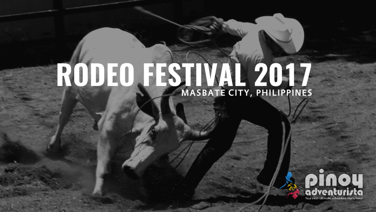 RODEO FESTIVAL Experience in Masbate City | Blogs, Travel Guides ...