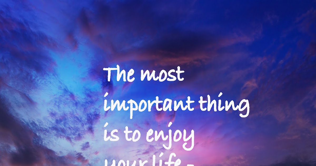 10+ Quote to improve your life better, come to see our collection - Hinewme