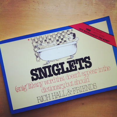 Thingummery: Paperback of the week: Sniglets by Rich Hall