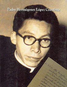 SUEÑA CON AQUELLO QUE TE QUITA EL SUEÑO: Hermógenes López Coarchita, mártir