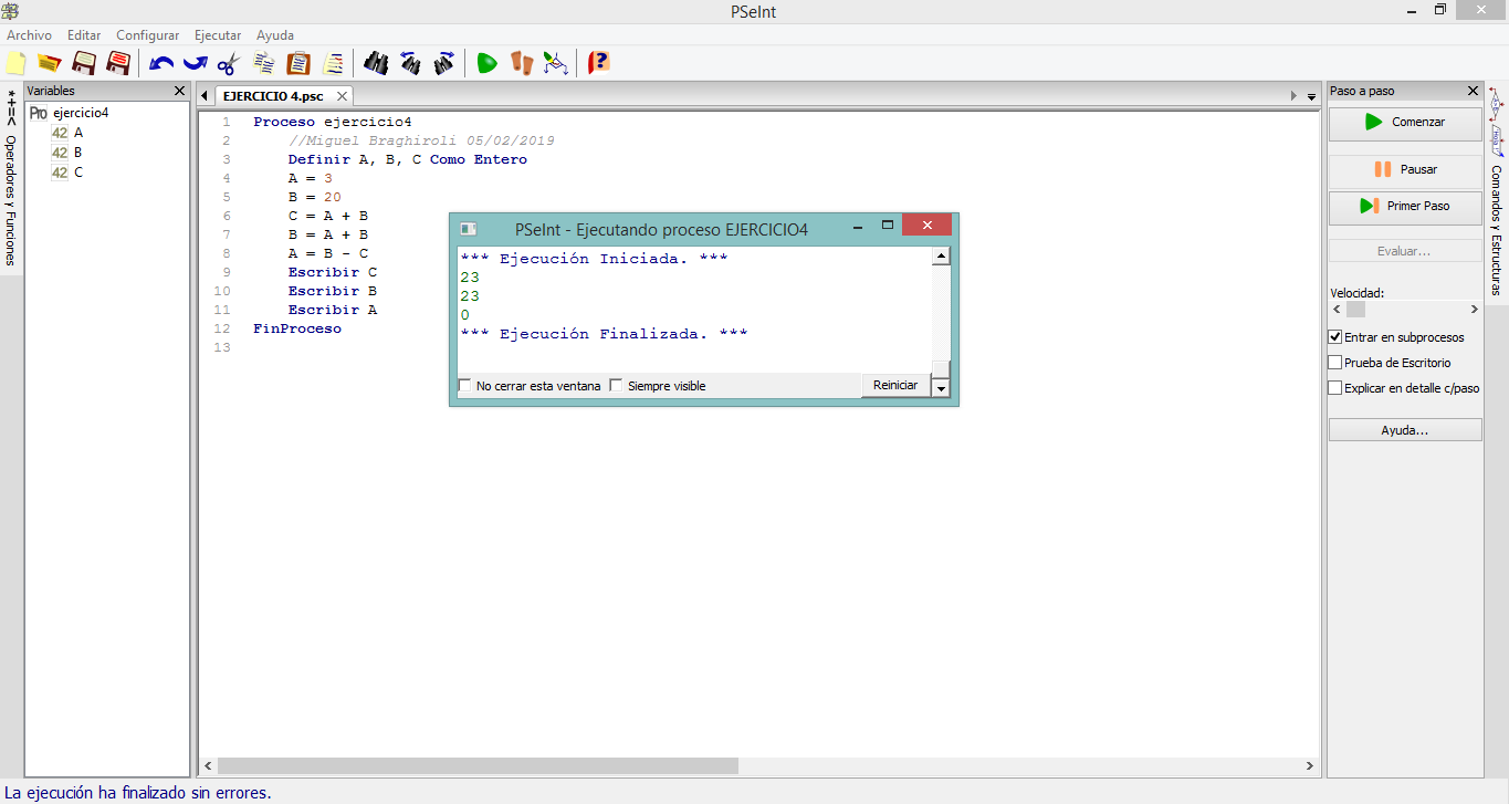 Desarrollo de Lógica de Programación Miguel Braghiroli: Practica 2