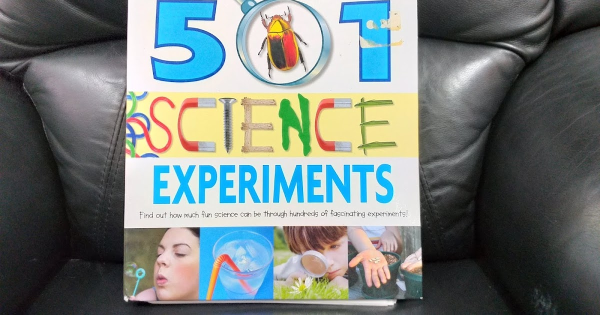 Kid Books Blog: 165.501 Science Experiments