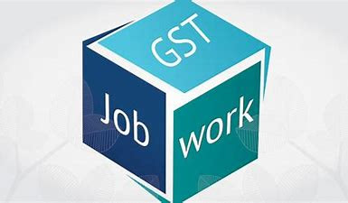 Job Work Under GST