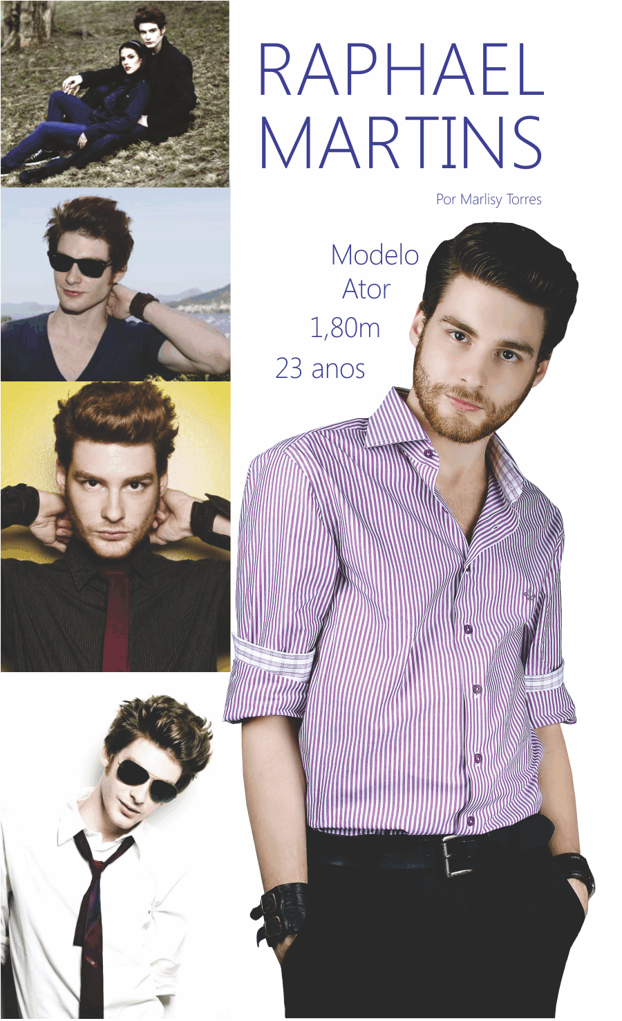 BELEZA TOTAL ELES: RAPHAEL MARTINS - DUBLÊ DE ROBERT PATTINSON NO FILME ...