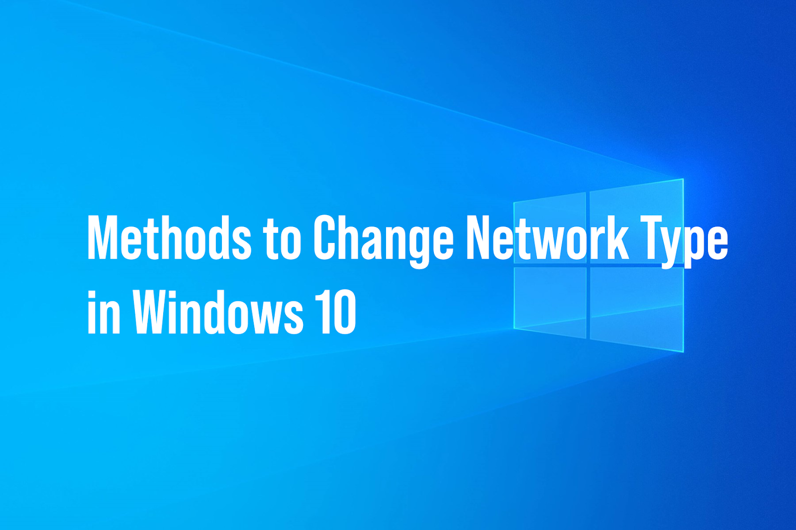 Methods to Change Network Type in Windows 10 - BLOG SAYUGI