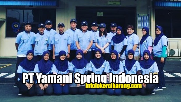 Lowongan Kerja PT Yamani Spring Indonesia EJIP Cikarang - Info Loker ...