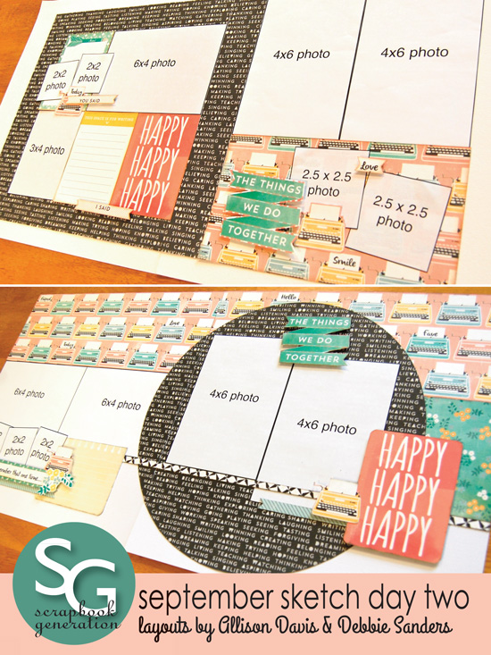 SCRAPBOOK GENERATION: Sketch Day Two layouts for September