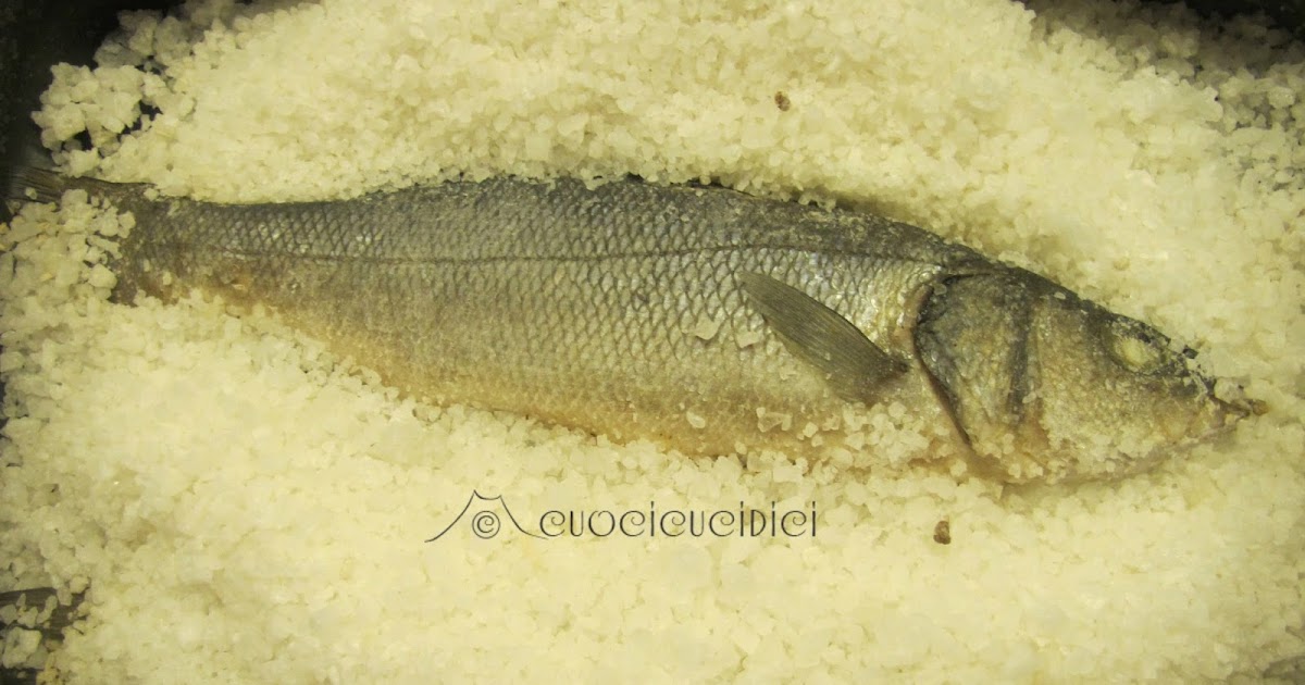 cuocicucidici: PESCE AL SALE - SALT FISH