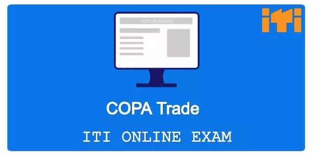 ITI COPA TRADE ONLINE EXAM | CBT EXAM - NCVTONLINE