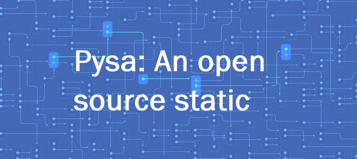 Pysa The Static Analyzer The Foss Planet