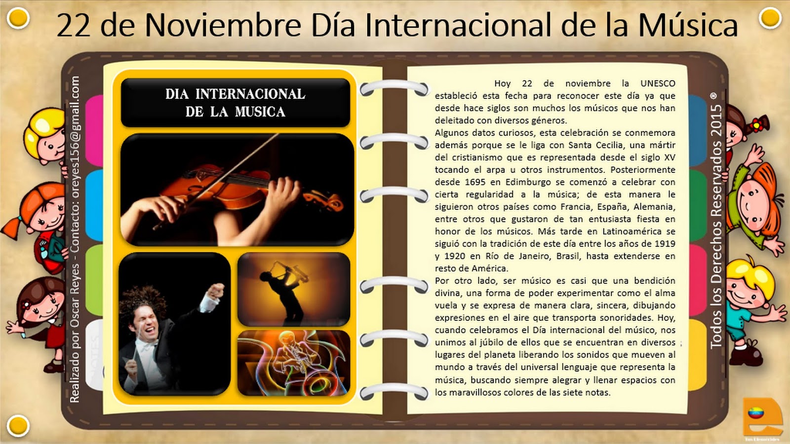 Tus Efemérides Escolares: 22 de Noviembre Día Internacional de la Música.