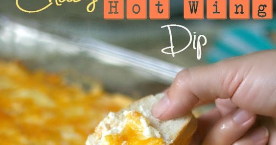 Cheesy Hot Wing Dip - Mom Food