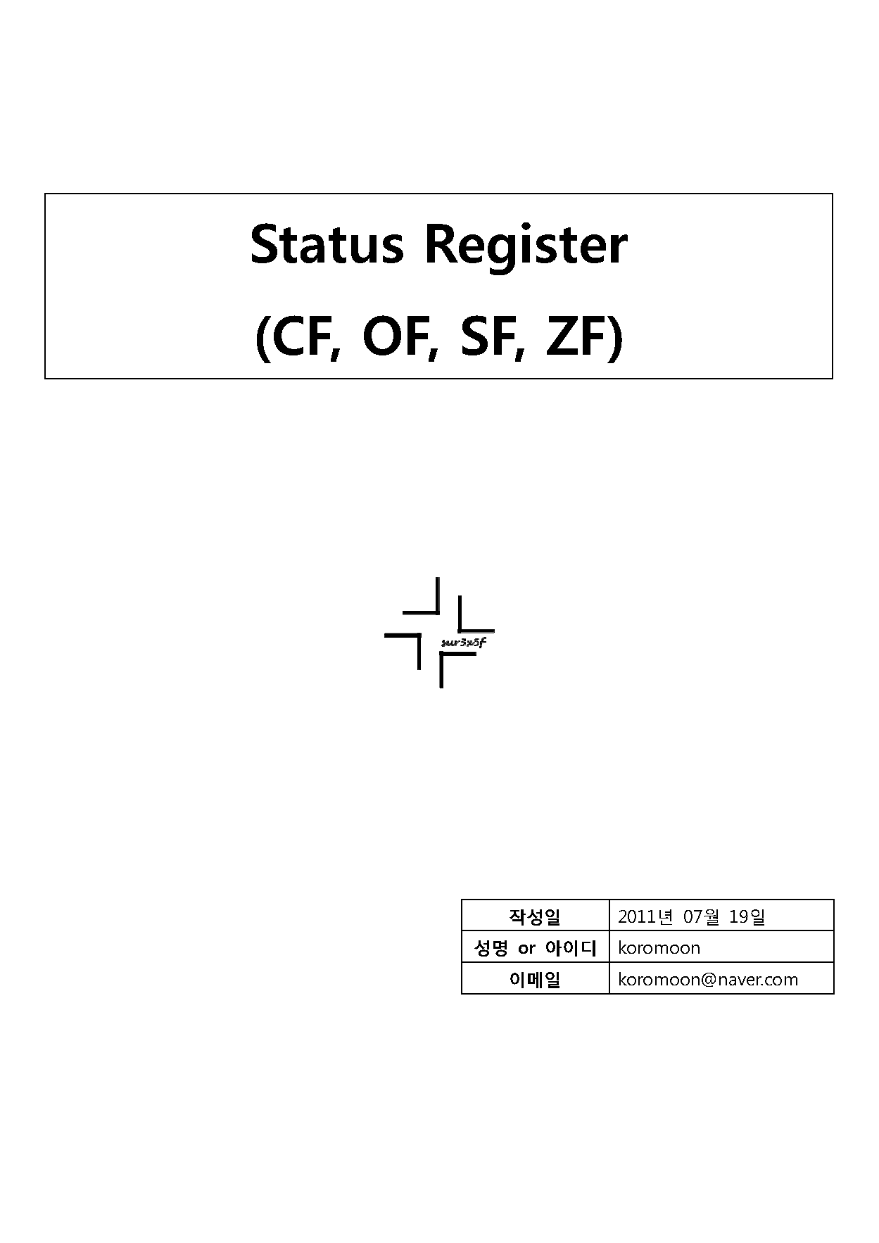 Status Register - CF, OF, SF, ZF - KOROMOON