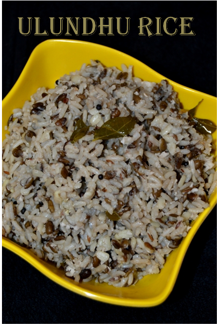 Vaniensamayalarai: Urad Dal (ulundhu) Rice / Ulundu Choru