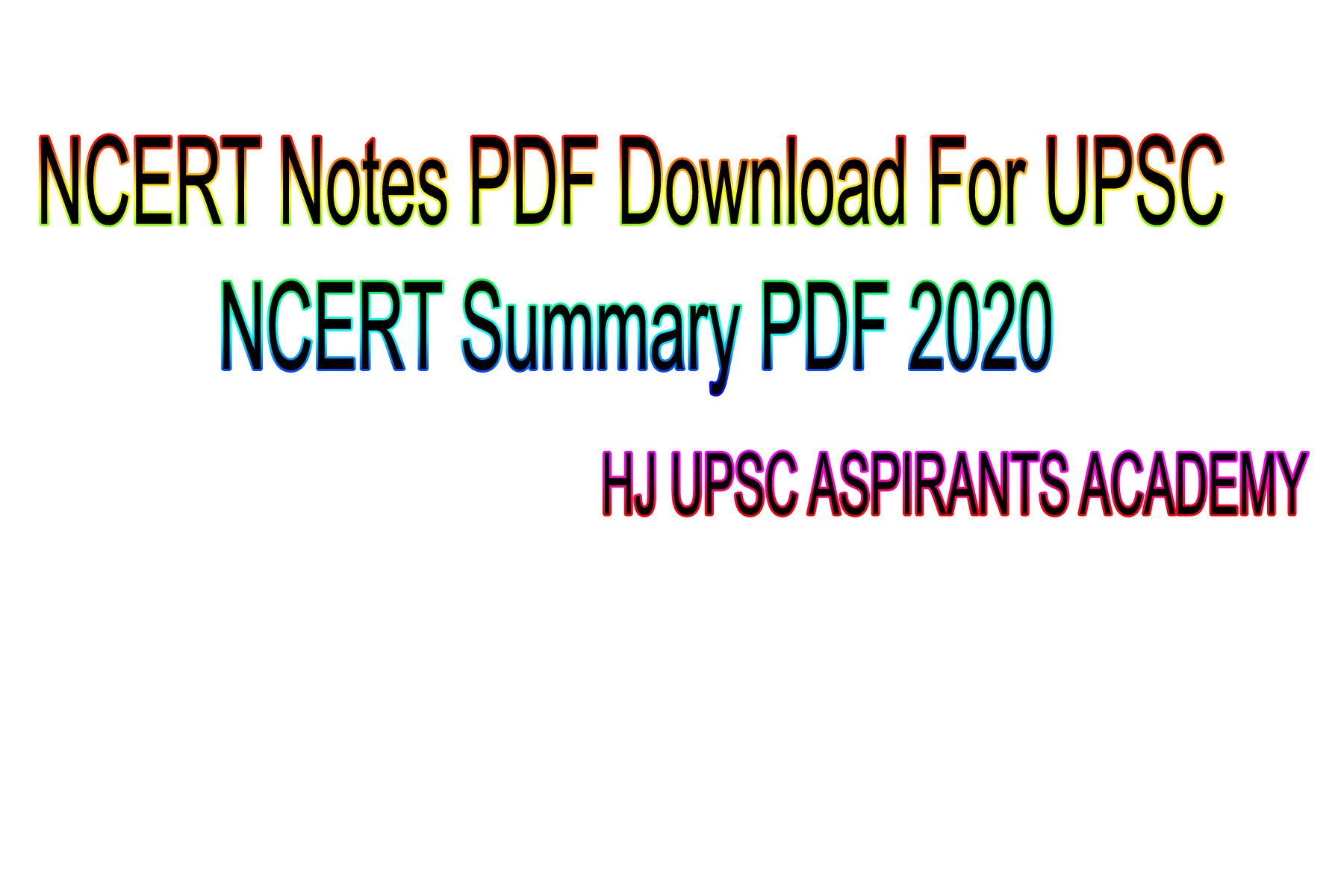 NCERT Notes PDF Download For UPSC | NCERT Summary PDF 2020- BY OUR ...