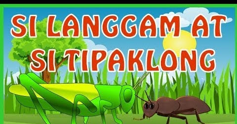 Si Langgam At Si Tipaklong