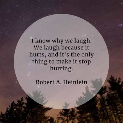 40 Laughter quotes that'll make your worries in life go away