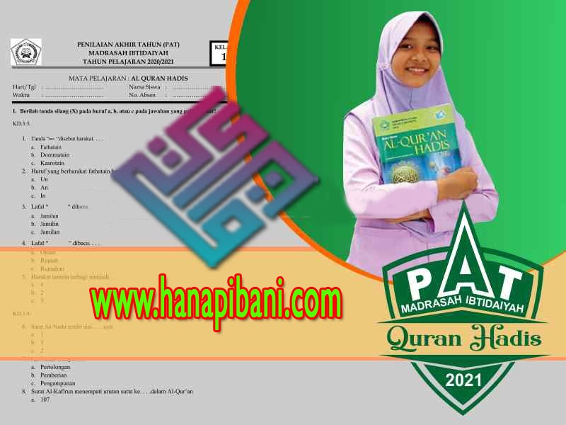 √ √ Kumpulan Soal + Kunci PAT Al-Qur'an Hadits MI Semester 2 Sesuai KMA 183