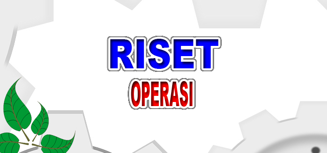 Riset Operasi Materi dan Tugas Kuliah Teknik Pertanian Unila - TEKNIK ... Riset Operasi Materi dan Tugas Kuliah Teknik Pertanian Unila - TEKNIK ...
