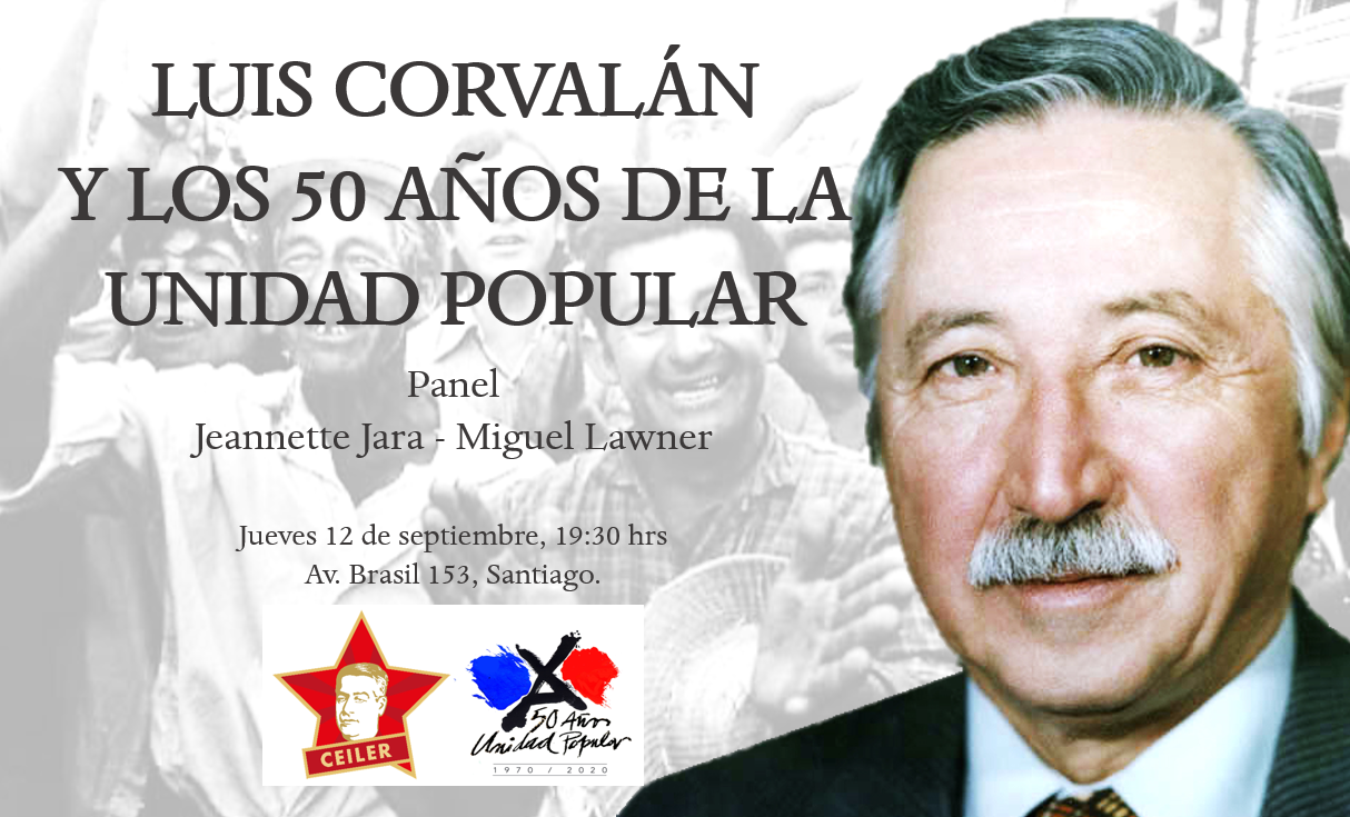 BOLETIN ROJO: LUIS CORVALÁN Y LOS 50 AÑOS DE LA UNIDAD POPULAR (10)